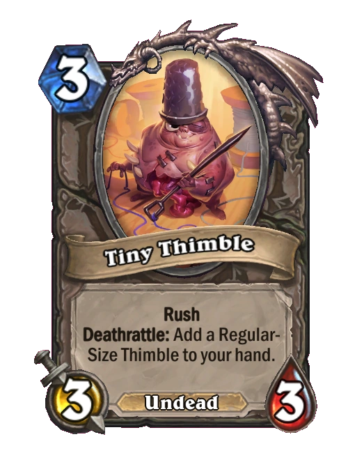 Tiny Thimble - Hearthstone Wiki
