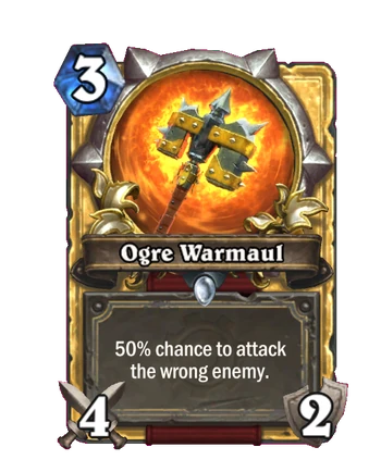 Ogre Warmaul - Hearthstone Wiki