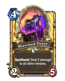 Wretched Tutor - Hearthstone Wiki