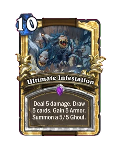 Ultimate Infestation - Hearthstone Wiki