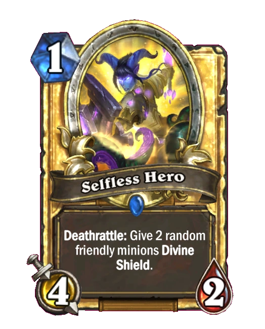 Battlegrounds/Selfless Hero (golden) - Hearthstone Wiki