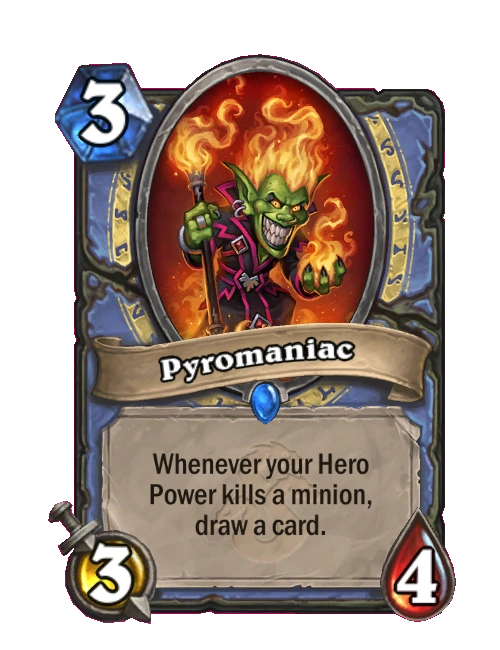 Pyromaniac (Core) - Hearthstone Wiki