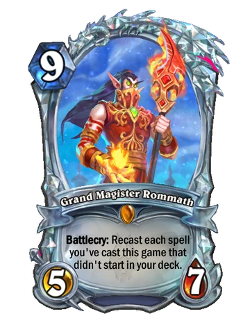 Grand Magister Rommath - Hearthstone Wiki