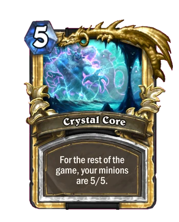 Crystal Core - Hearthstone Wiki
