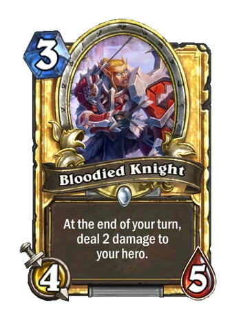 Bloodied Knight - Hearthstone Wiki