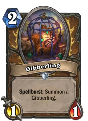 Data:Cards/Gibberling(329989) - Hearthstone Wiki