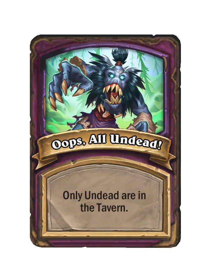 Battlegrounds/Oops, All Undead! - Hearthstone Wiki