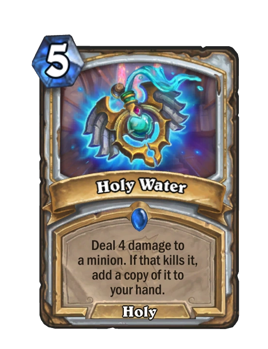 Holy Water - Hearthstone Wiki