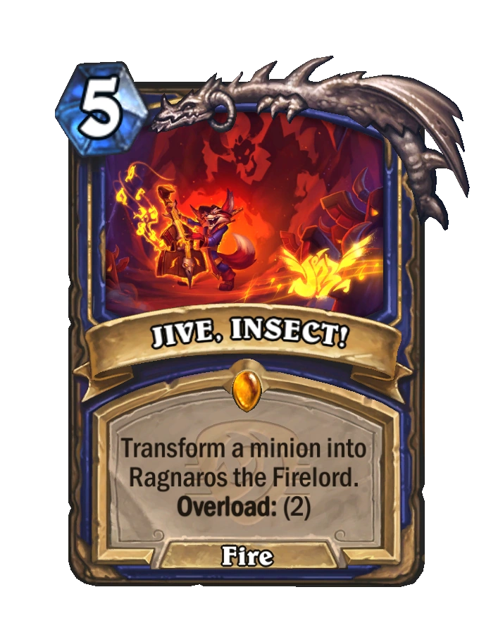 JIVE, INSECT! - Hearthstone Wiki