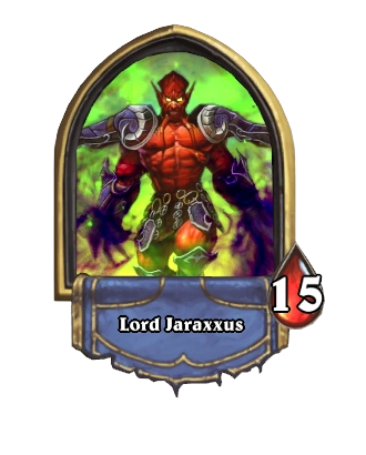 Lord Jaraxxus (hero) - Hearthstone Wiki