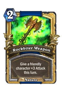 Rockbiter Weapon - Hearthstone Wiki
