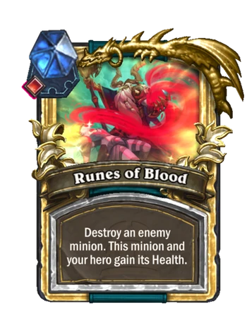 Runes of Blood - Hearthstone Wiki
