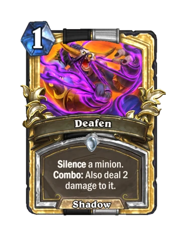 Deafen - Hearthstone Wiki