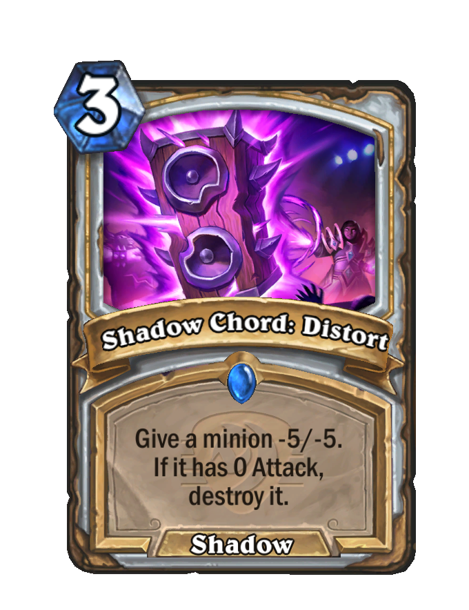 Shadow Chord: Distort - Hearthstone Wiki Shadow Chord: Distort - Hearthstone Wiki