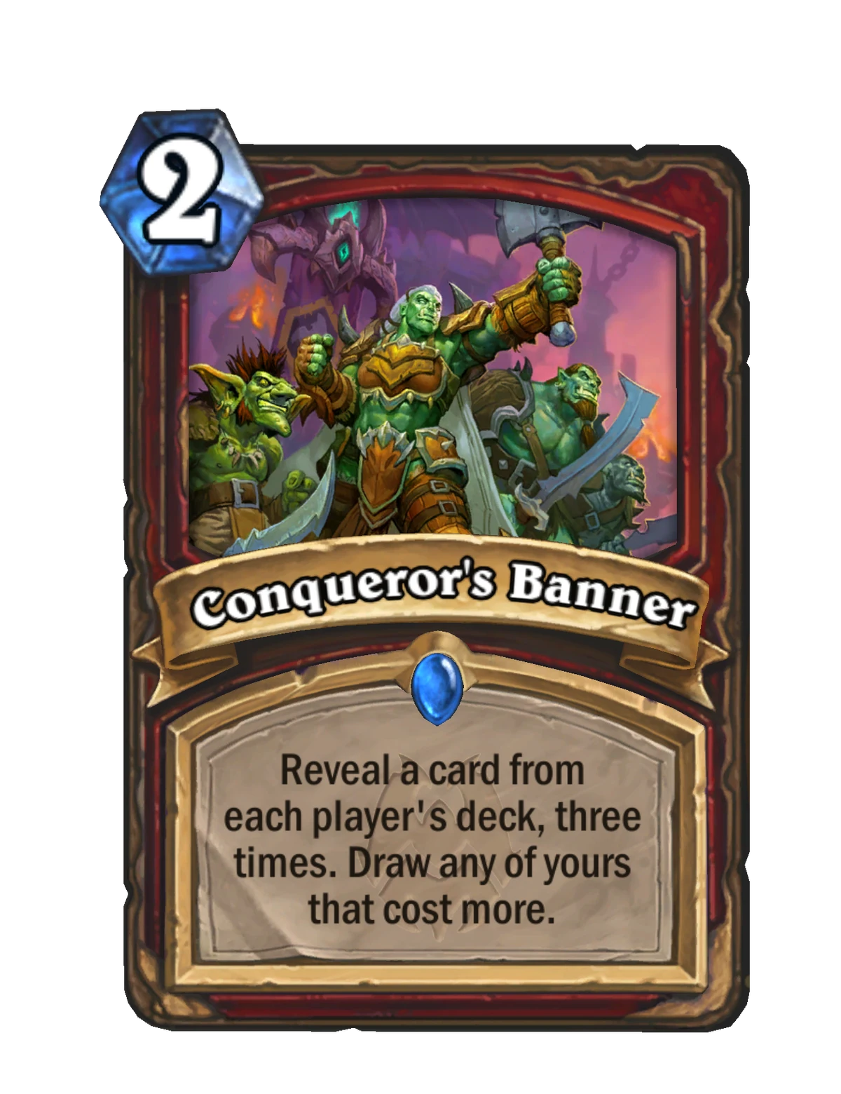 Conqueror's Banner - Hearthstone Wiki