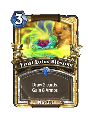 Frost Lotus Blossom - Hearthstone Wiki