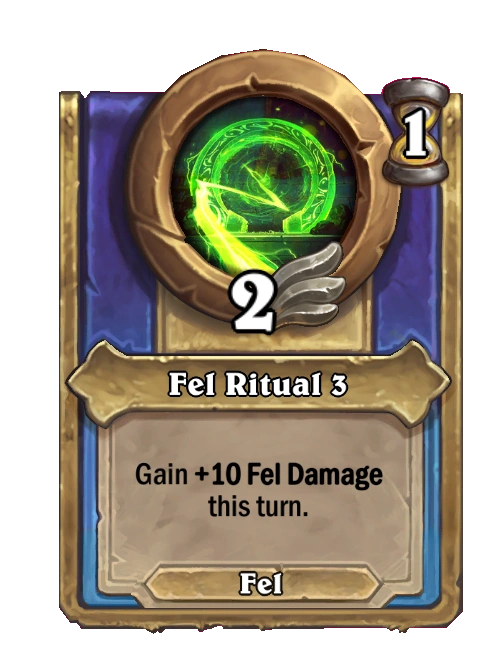 Mercenaries/Fel Ritual 3 - Hearthstone Wiki