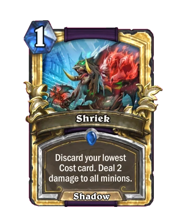 Shriek - Hearthstone Wiki
