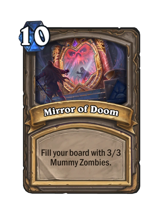 Mirror of Doom - Hearthstone Wiki