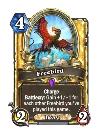 Freebird - Hearthstone Wiki