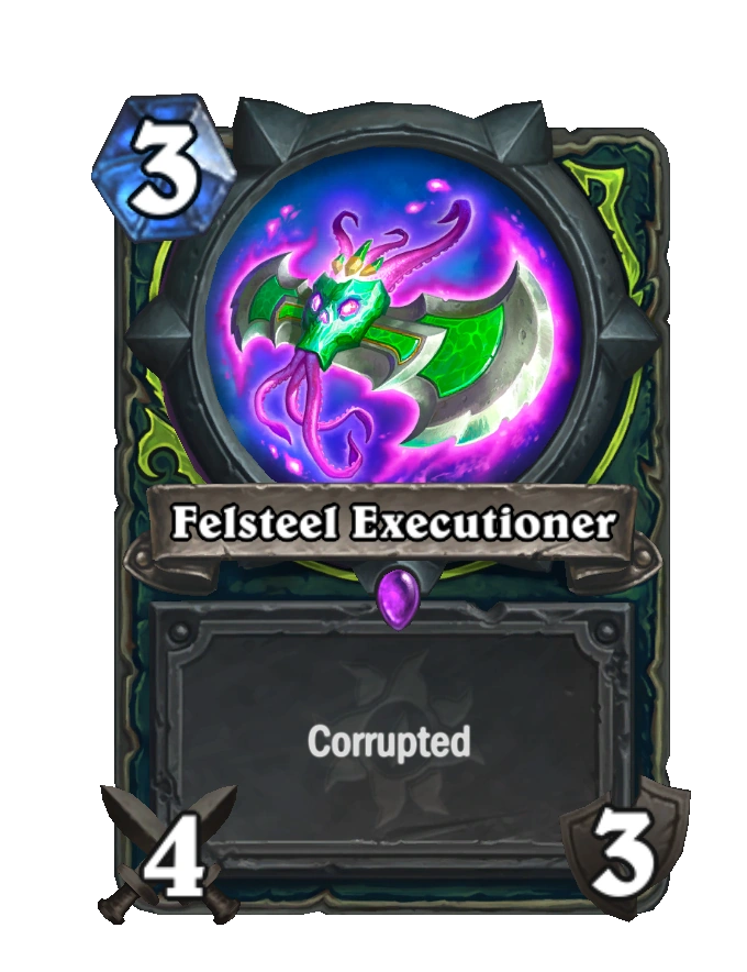 Felsteel Executioner - Hearthstone Wiki