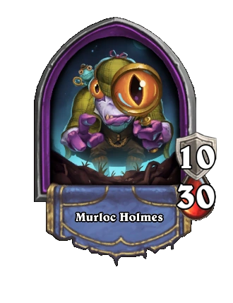 Battlegrounds/Murloc Holmes - Hearthstone Wiki