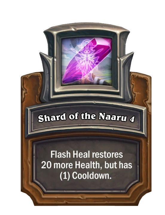 Mercenaries/Shard of the Naaru 4 - Hearthstone Wiki