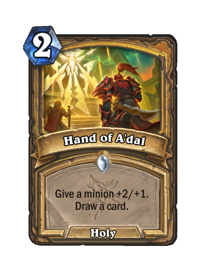 Hand of A'dal (Core) - Hearthstone Wiki
