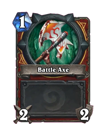 Battle Axe - Hearthstone Wiki