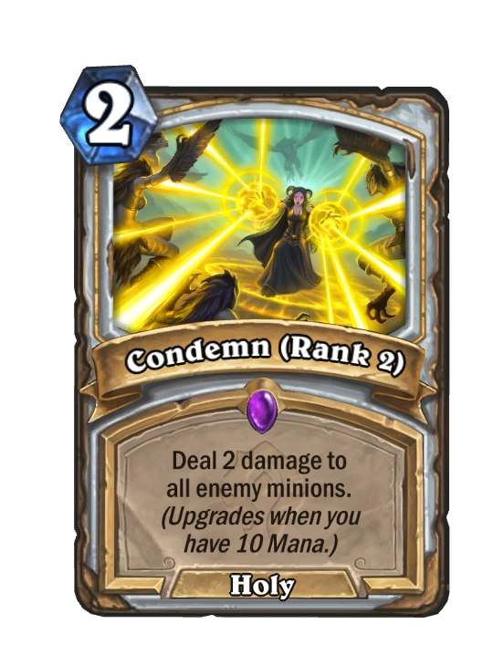 Condemn (Rank 3) - Hearthstone Wiki