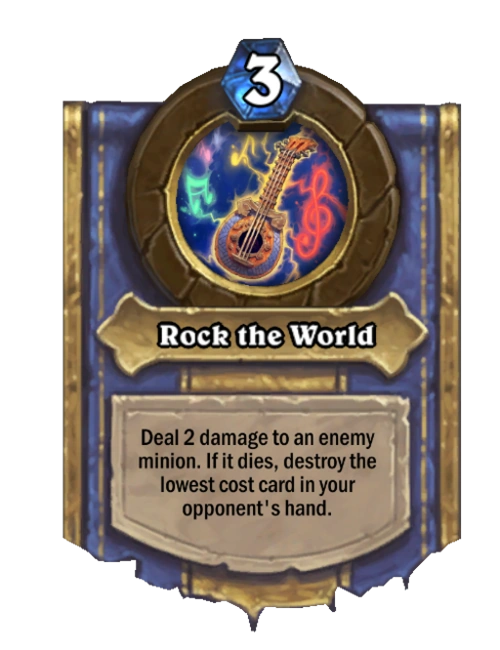 Rock the World - Hearthstone Wiki