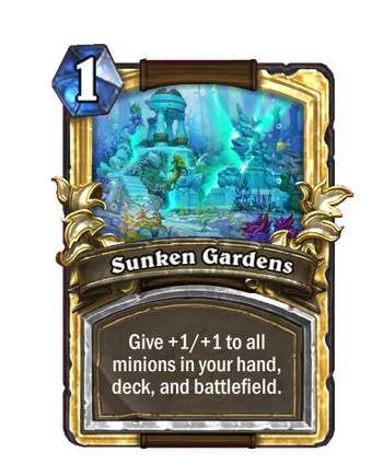 Sunken Gardens - Hearthstone Wiki