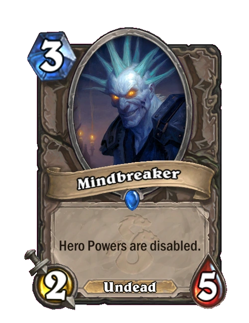 Mindbreaker (Core) - Hearthstone Wiki