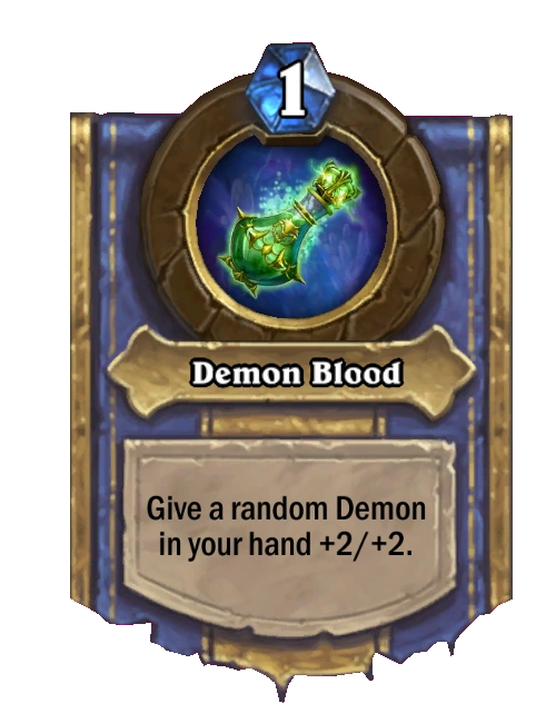 Demon Blood - Hearthstone Wiki