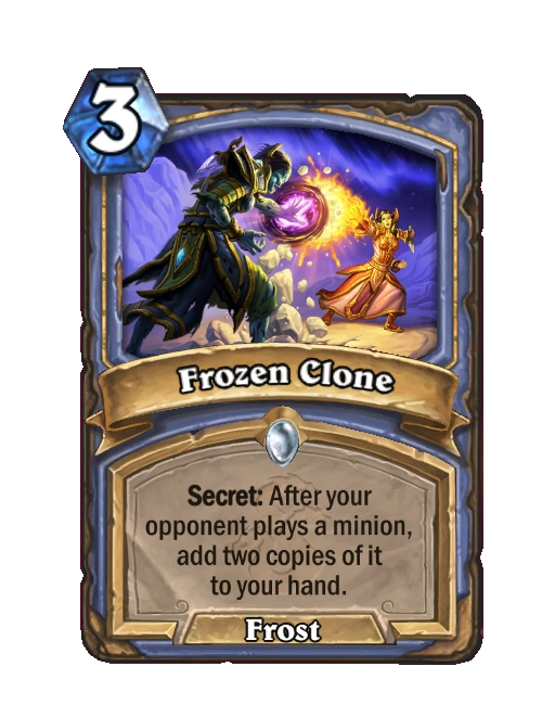 Frozen Clone (Core) - Hearthstone Wiki