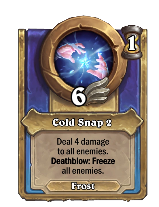 Mercenaries/Cold Snap 2 - Hearthstone Wiki