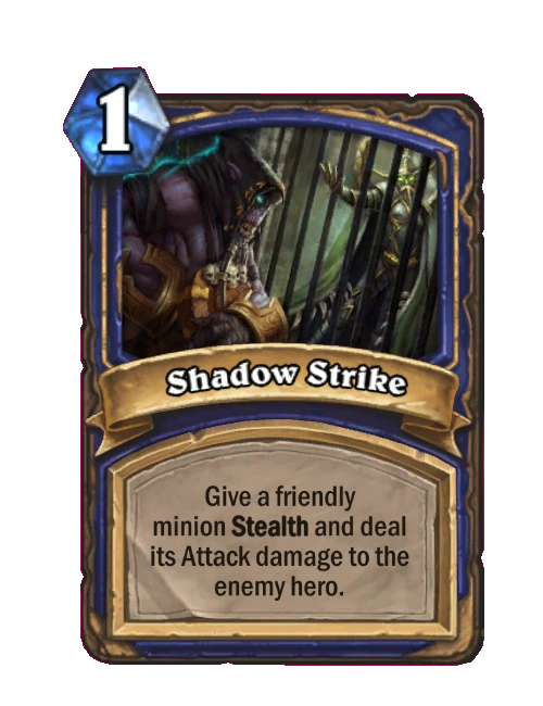 Shadow Strike (boss) - Hearthstone Wiki