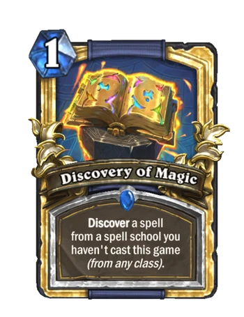 Discovery of Magic - Hearthstone Wiki