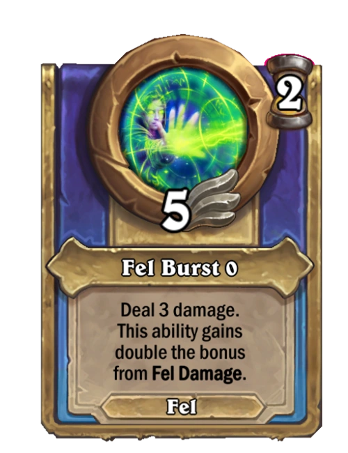 Mercenaries/Fel Burst 1 - Hearthstone Wiki