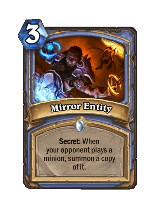 Mirror Entity (Classic) - Hearthstone Wiki