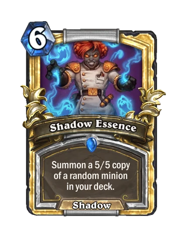 Shadow Essence (Core) - Hearthstone Wiki