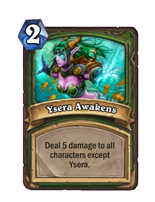 Ysera Awakens (Classic) - Hearthstone Wiki