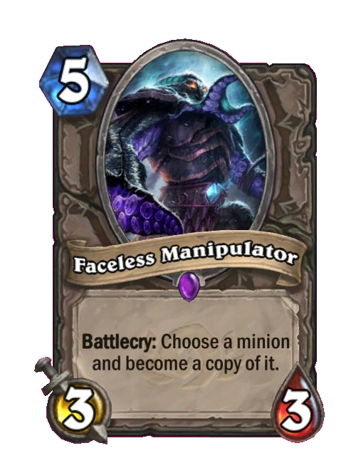 Faceless Manipulator (Classic) - Hearthstone Wiki