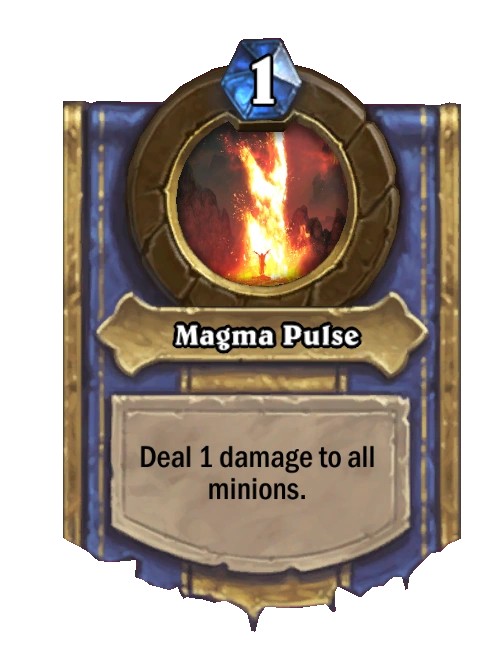 Magma Pulse - Hearthstone Wiki