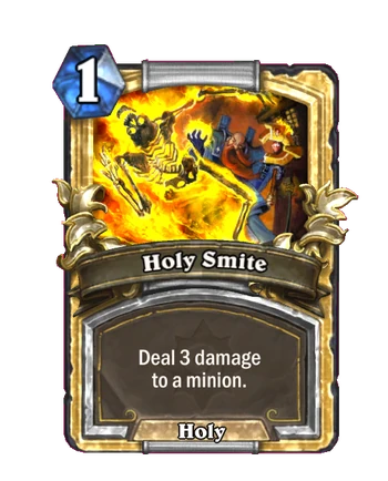 Holy Smite - Hearthstone Wiki