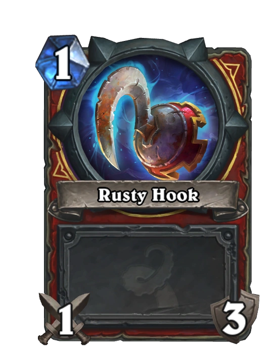 Rusty Hook - Hearthstone Wiki