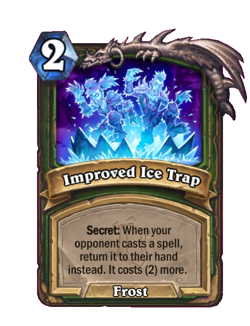 Improved Ice Trap - Hearthstone Wiki