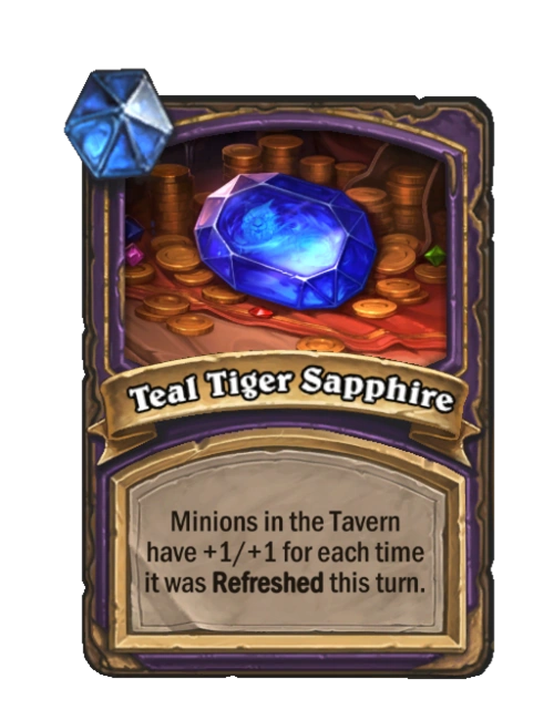 Battlegrounds/Teal Tiger Sapphire - Hearthstone Wiki