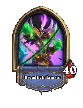 Dreadlich Tamsin (Bru'kan boss) - Hearthstone Wiki