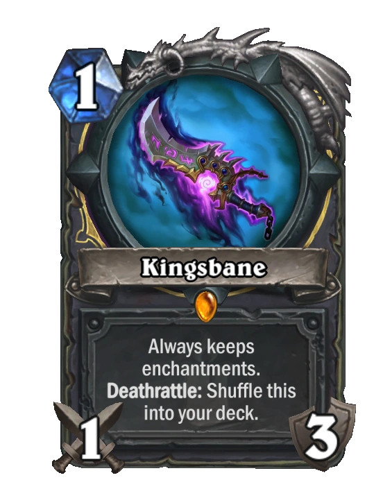 Kingsbane - Hearthstone Wiki